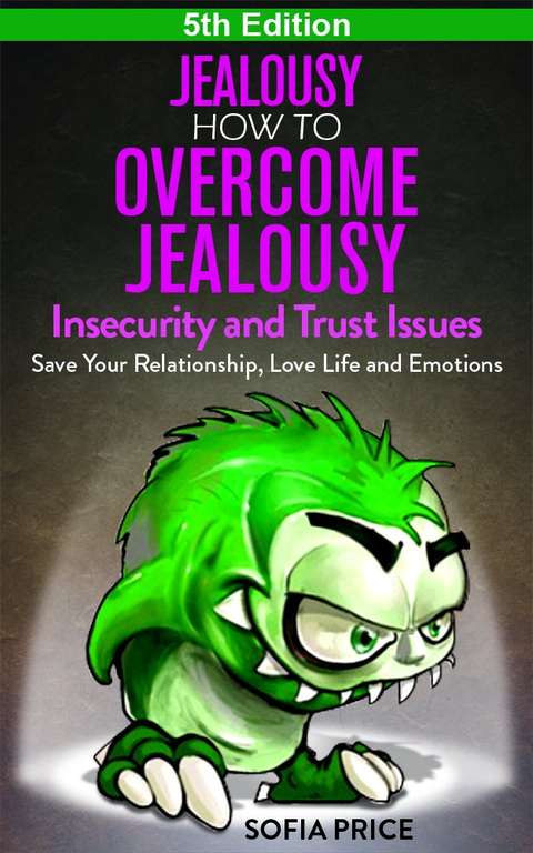 Jealousy Mastery: Overcome Insecurity & Trust Issues at Amazon - Kindle ...
